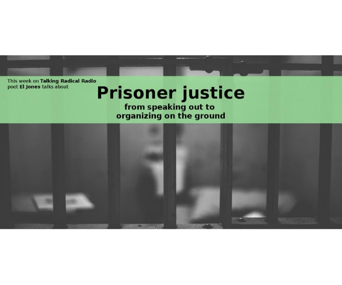 Podcast: Prisoner justice – from speaking out to organizing on the ...